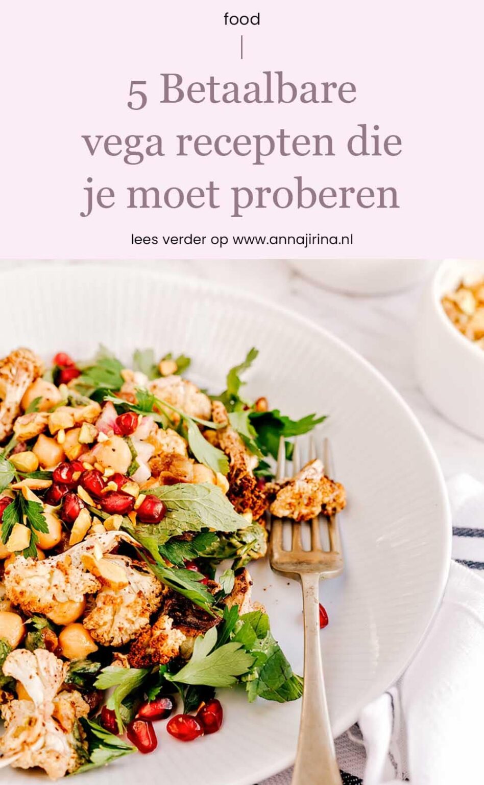 5 Betaalbare vegetarische recepten die je moet proberen - Anna Jirina